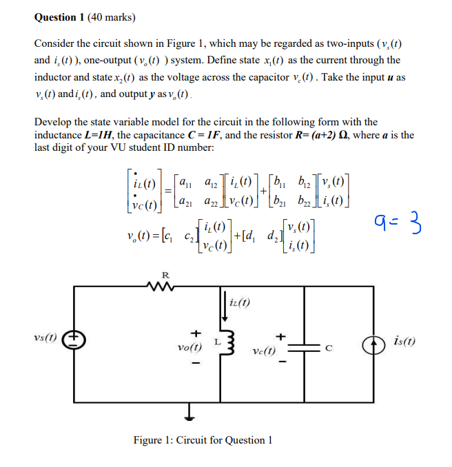 Solved Question 1 (40 marks) Consider the circuit shown in | Chegg.com
