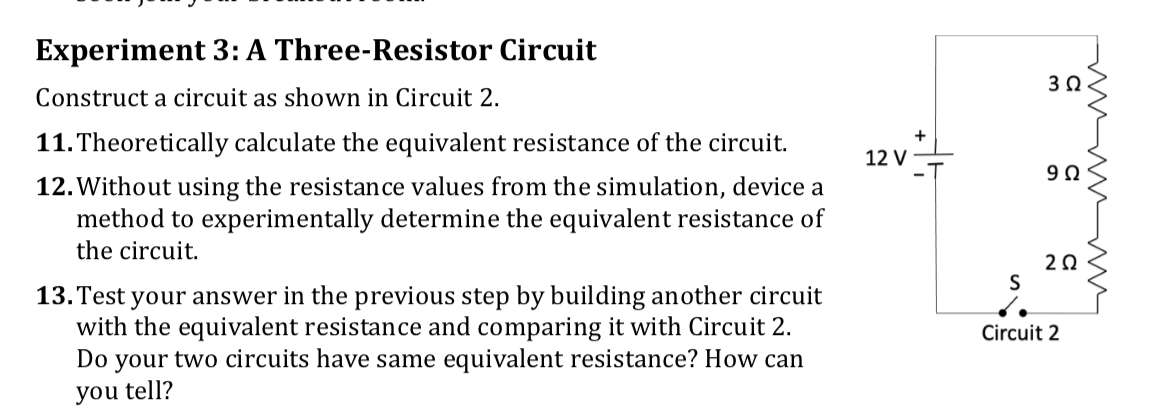 Solved 322 + 12 V 922 Experiment 3: A Three-Resistor Circuit | Chegg.com