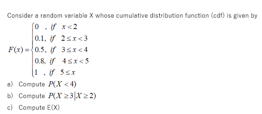 Solved Consider a random variable X whose cumulative | Chegg.com