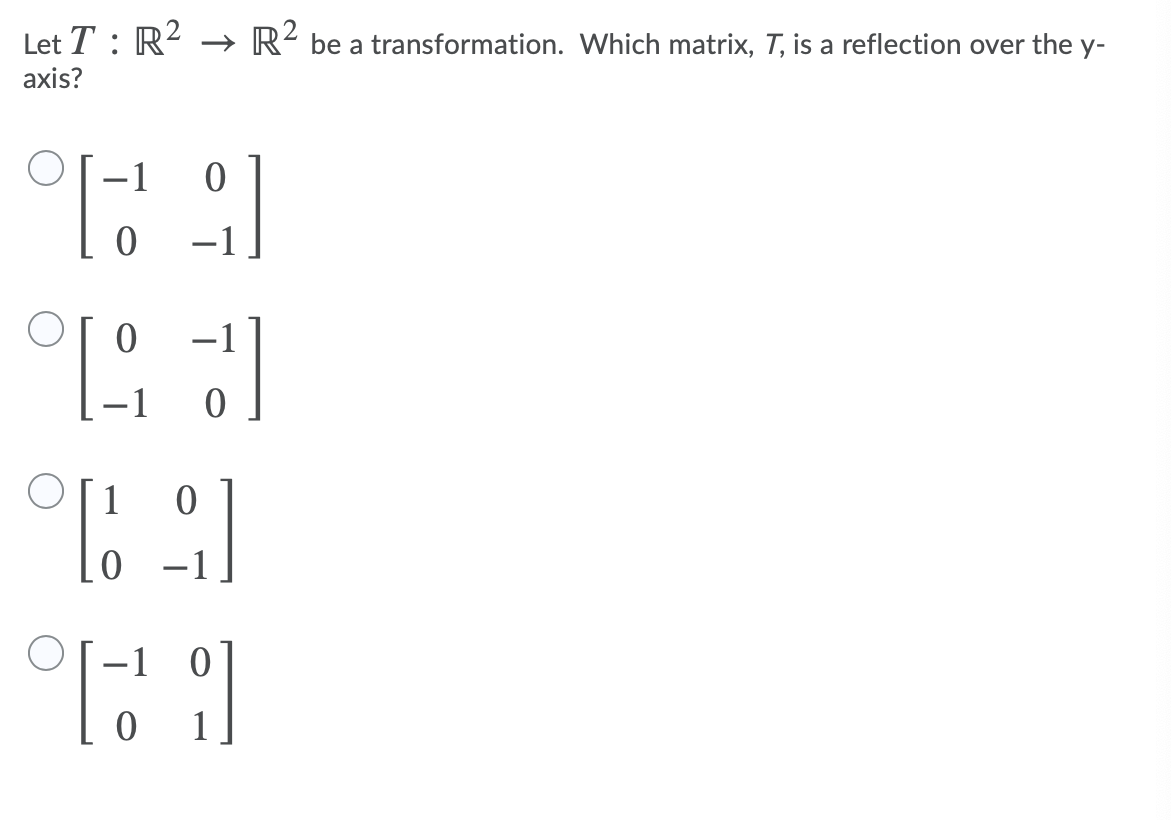 Solved Let T : R2 + R2 be a transformation. Which matrix, T, | Chegg.com