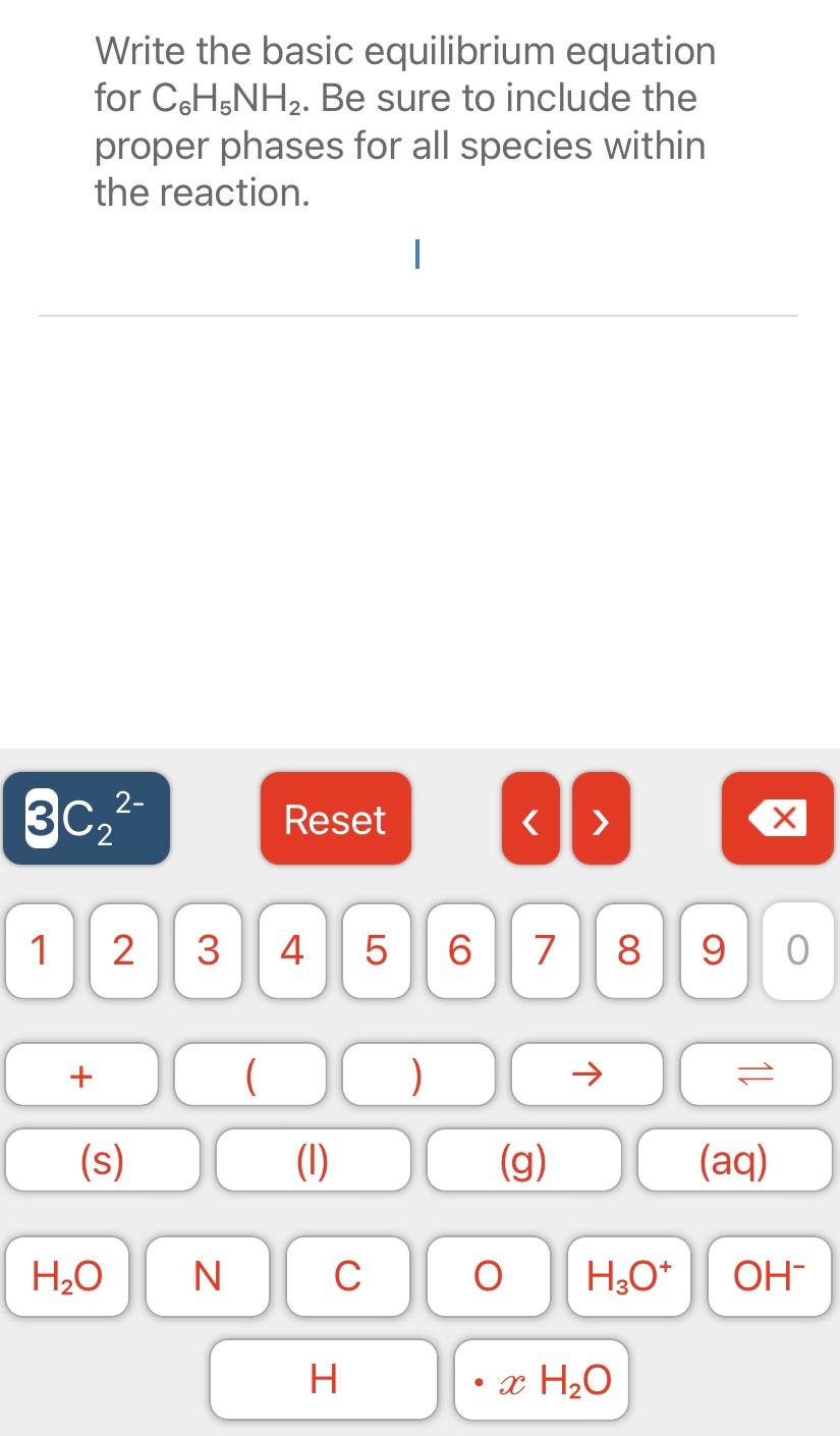Solved Write the basic equilibrium equation for C6H5NH2. Be | Chegg.com