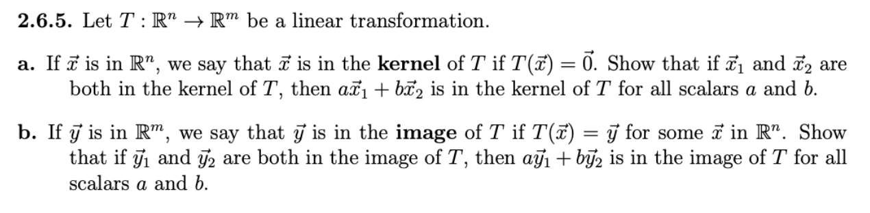 Solved 2.6.5. Let T:Rn→Rm be a linear transformation. a. If | Chegg.com