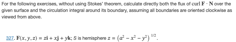 Solved For the following exercises, without using Stokes' | Chegg.com