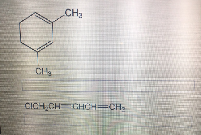 Solved CH3 CH3 ClCH2CH-CHCH=-CH2 | Chegg.com