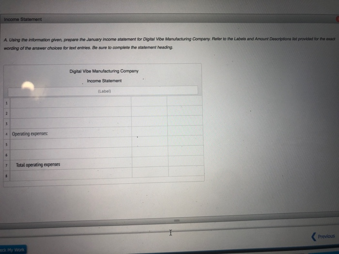 Solved Labels and Amount Descriptions Income Statement | Chegg.com