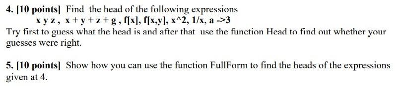 Solved 4. [10 points] Find the head of the following | Chegg.com