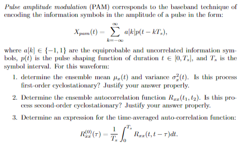 Solved Pulse amplitude modulation (PAM) ﻿corresponds to the | Chegg.com