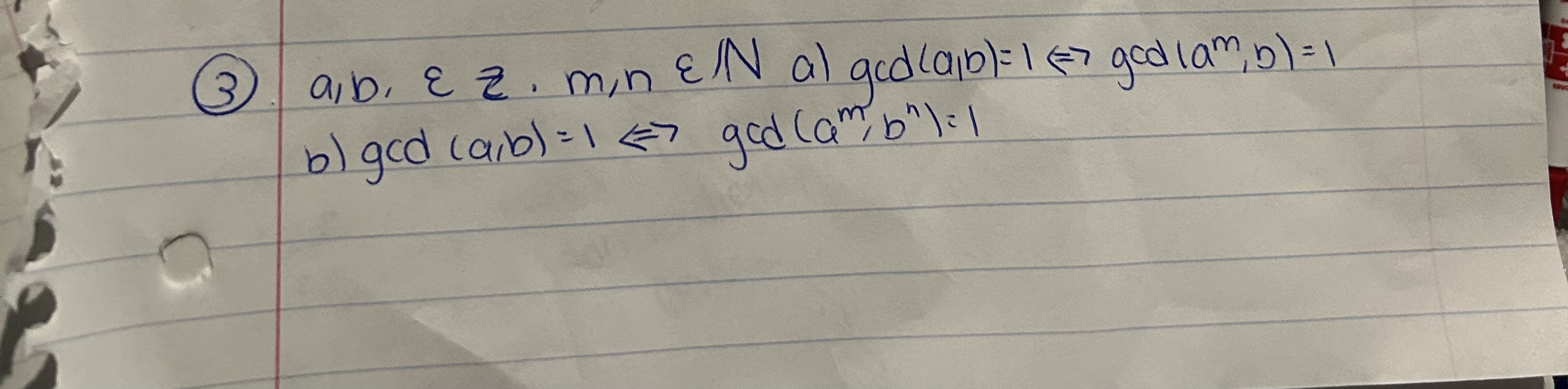 Solved a,b,εz⋅m,nεN al gcd(a,b)=1⇔gcd(am,b)=1 b) | Chegg.com