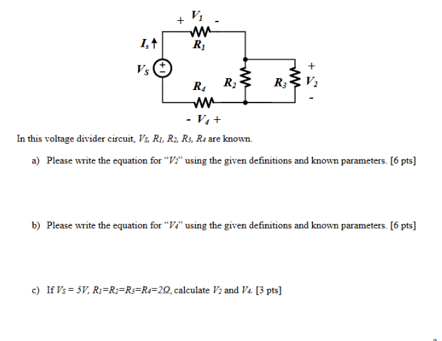Solved In this voltage divider circuit, VS, R1, R2, R3, | Chegg.com