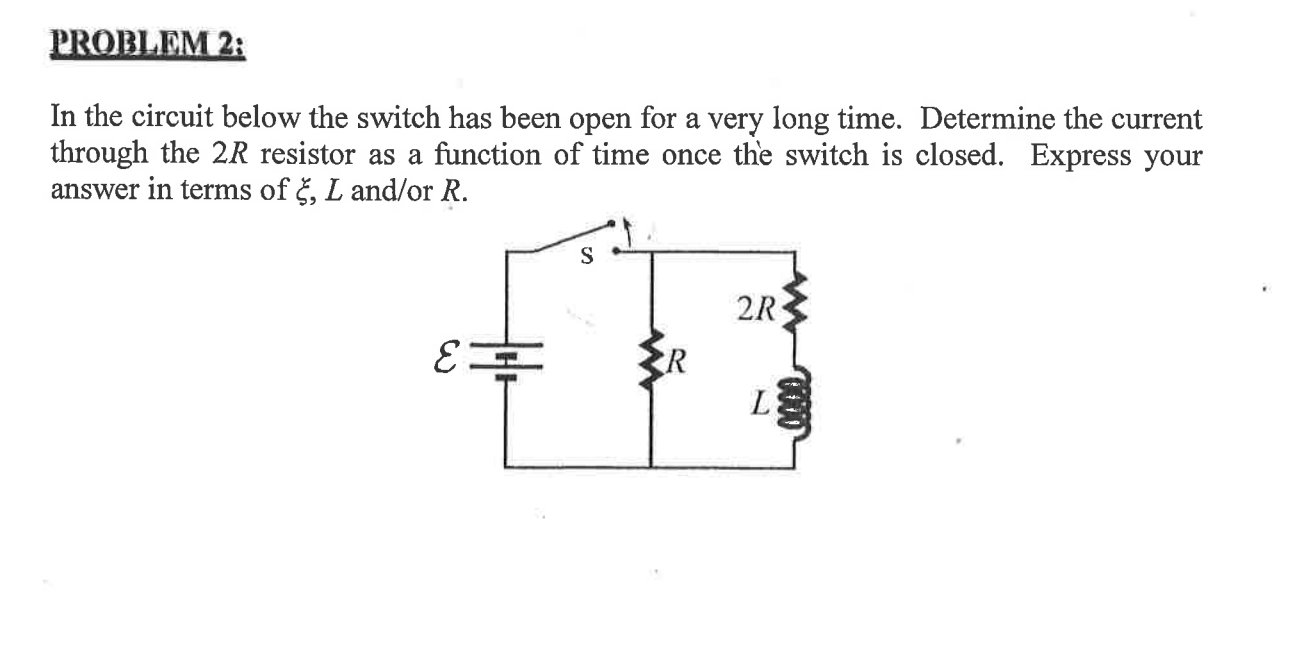 Solved PROBLEM 2: In the circuit below the switch has been | Chegg.com
