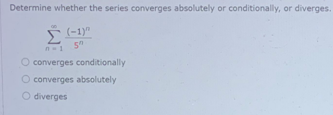 Solved Determine whether the series converges absolutely or | Chegg.com