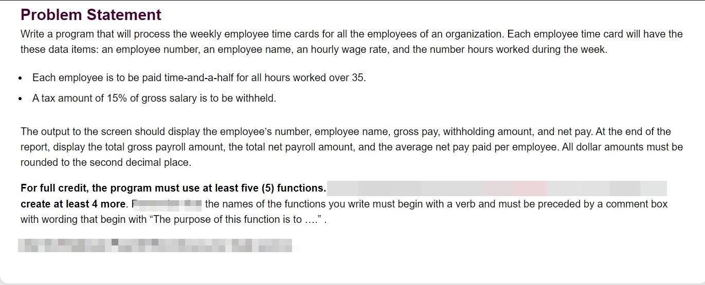 Solved Problem Statement Write a program that will process | Chegg.com