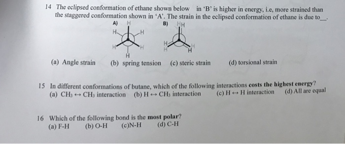 Solved 14 The eclipsed conformation of ethane shown below in | Chegg.com