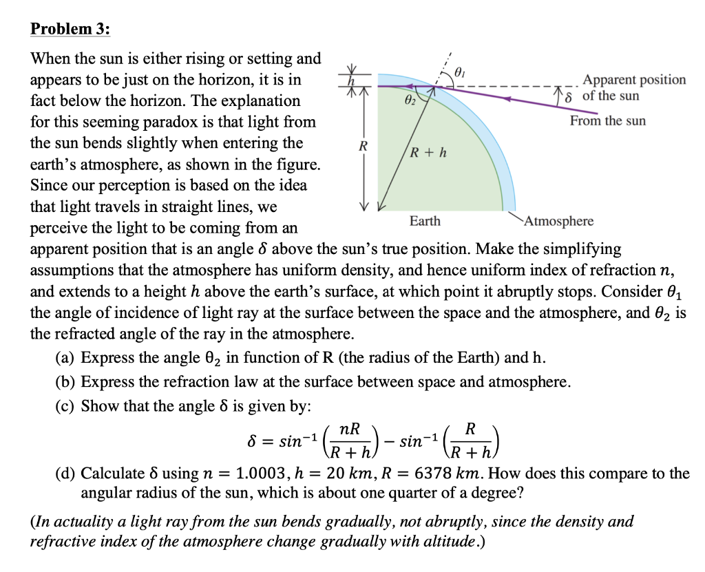 Solved Problem 3: R / Rth When the sun is either rising or | Chegg.com