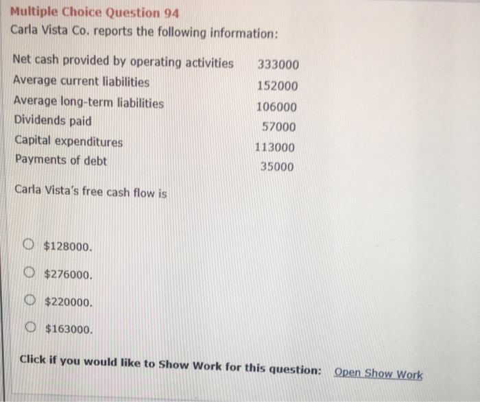Solved Multiple Choice Question 94 Carla Vista Co. reports | Chegg.com