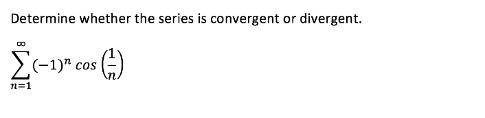 Solved Determine whether the series is convergent or | Chegg.com