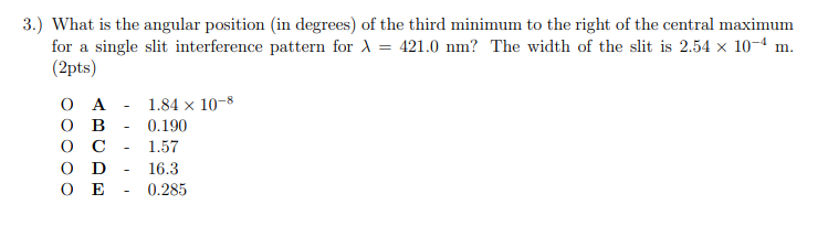 Solved 3.) What is the angular position (in degrees) of the | Chegg.com