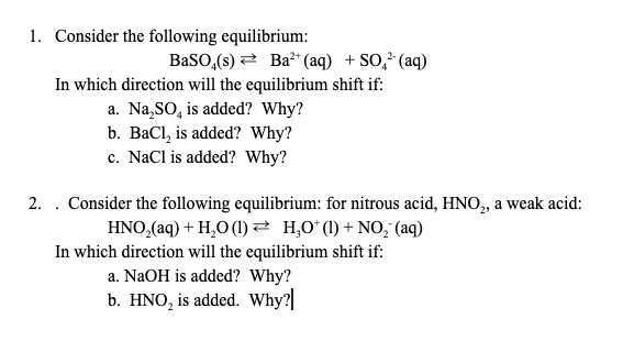 Solved 1. Consider the following equilibrium: BaSO,(s) = | Chegg.com