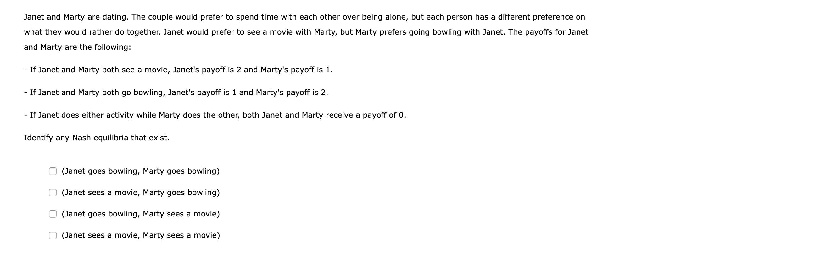 Solved Janet and Marty are dating. The couple would prefer | Chegg.com