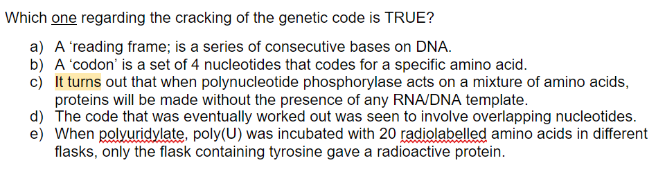 Solved Which one regarding the cracking of the genetic code | Chegg.com