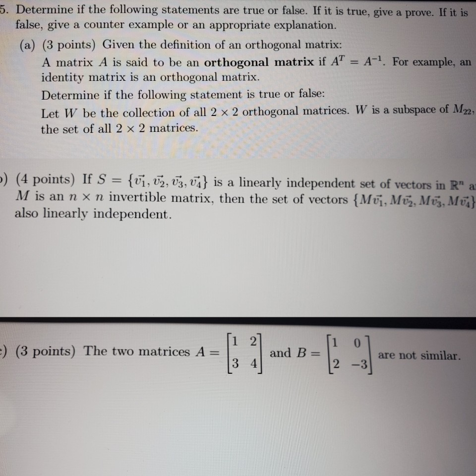 Solved 5 Determine If The Following Statements Are True Or Chegg
