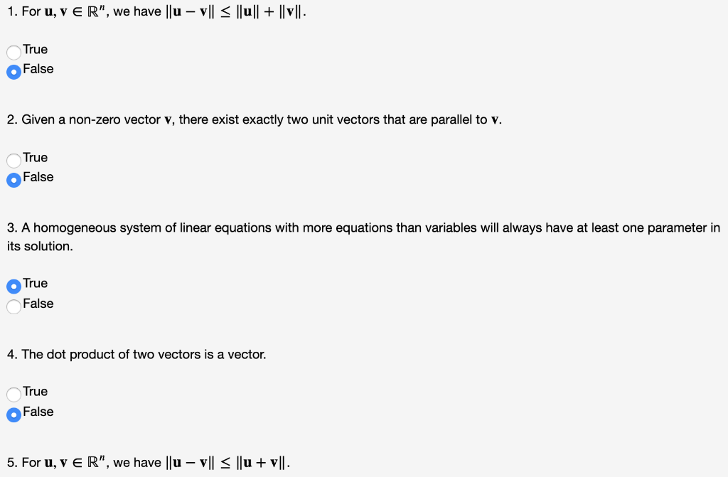 Solved 1. For u, v E R", we have lu vll S lulvl True 0 False | Chegg.com