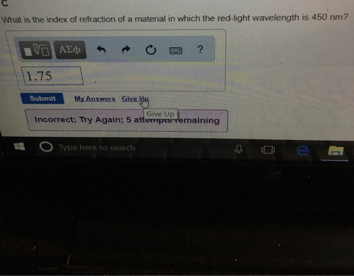 Solved What is the index of refraction of a material in | Chegg.com
