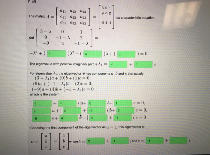 Solved 3 0 1 a11 a12 a13 9-1 22 The matrix A a21. a22 a23 | Chegg.com