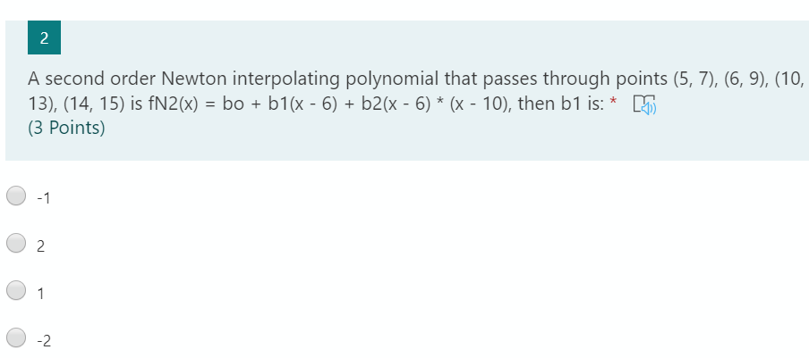 Solved 2 A second order Newton interpolating polynomial that | Chegg.com