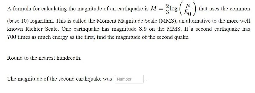 Solved log E A formula for calculating the magnitude of an | Chegg.com
