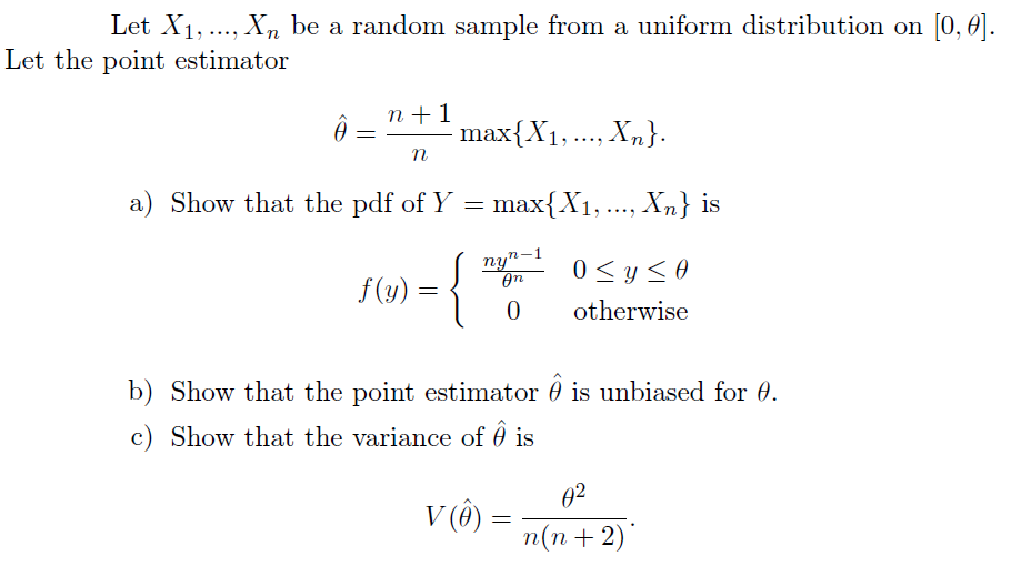 Solved Let X1,…,Xn be a random sample from a uniform | Chegg.com