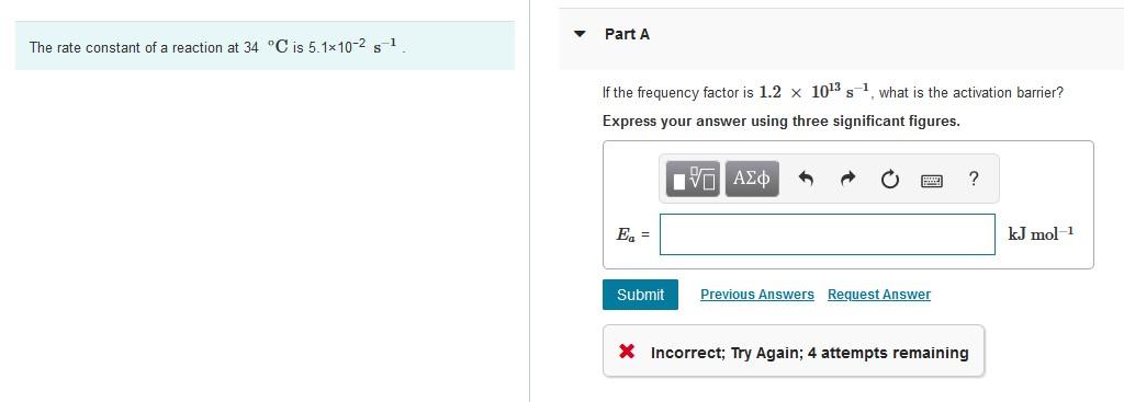 Solved Part A The rate constant of a reaction at 34 °C is | Chegg.com