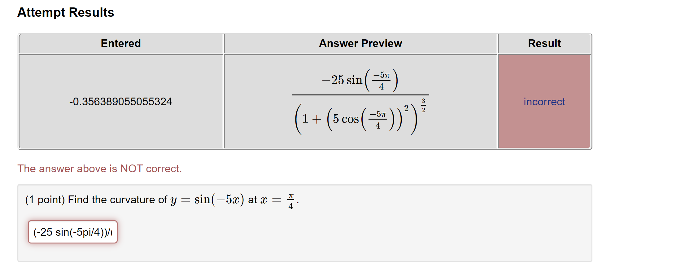 Solved Attempt Results Entered Answer Preview Result | Chegg.com