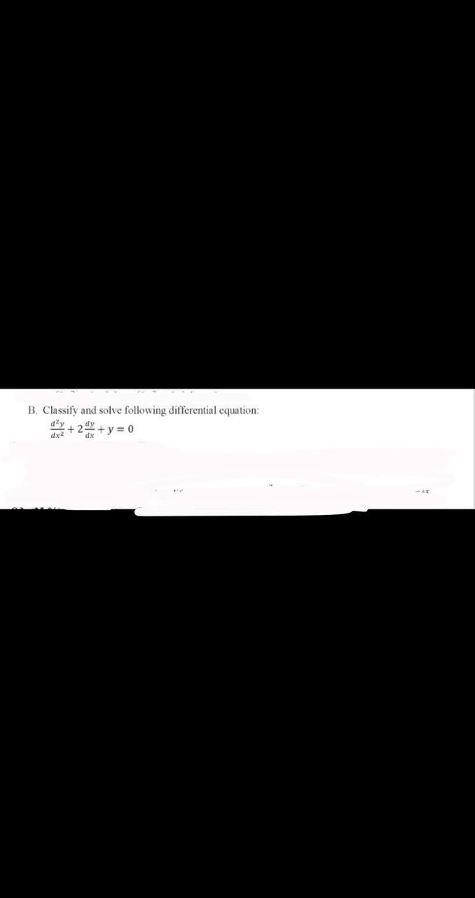 Solved B. Classify and solve following differential | Chegg.com