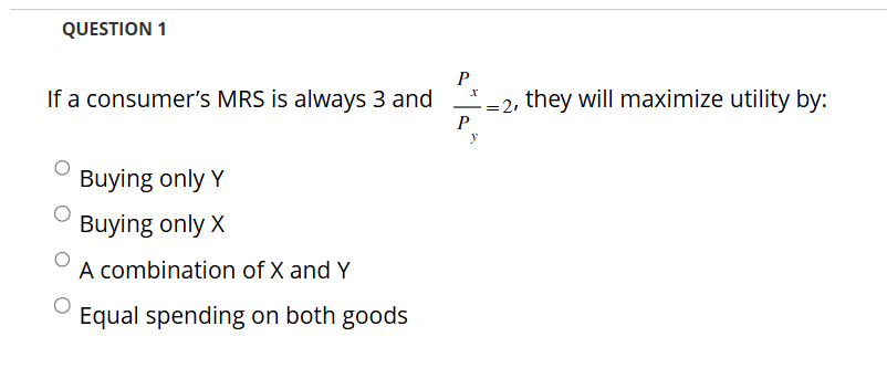 Solved code class="asciimath">QUESTION 1 ﻿If a consumer's | Chegg.com
