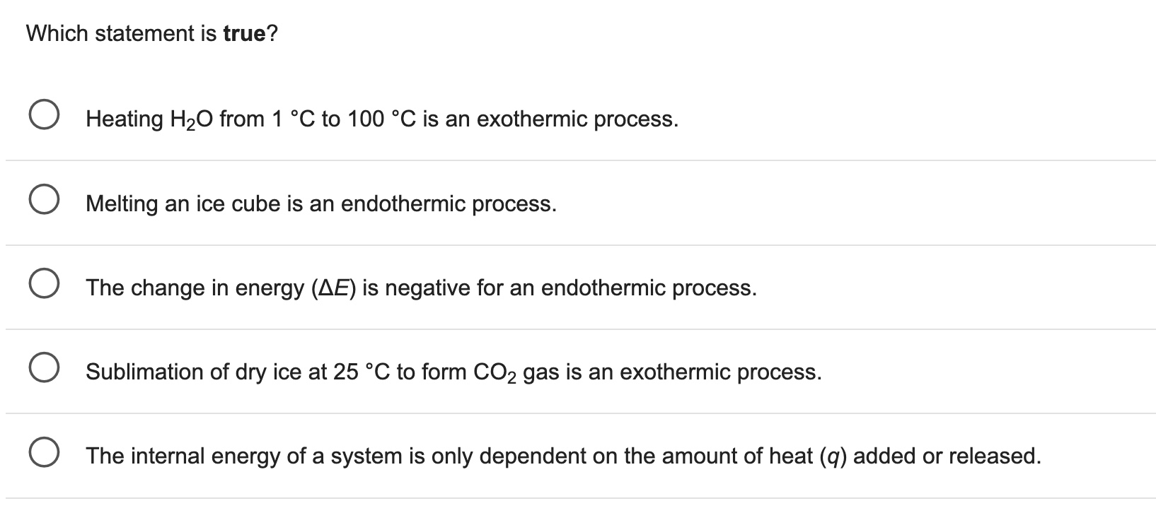 Solved Which statement is ﻿true?Heating H2O ﻿from | Chegg.com