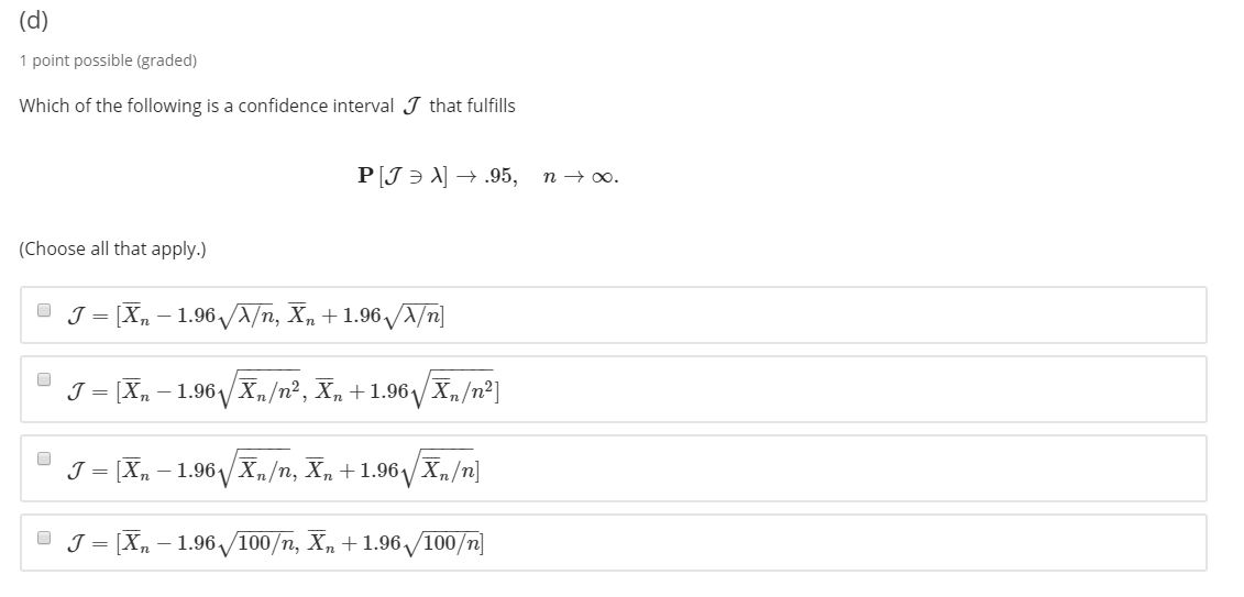 Solved (d) 1 point possible (graded) Which of the following | Chegg.com