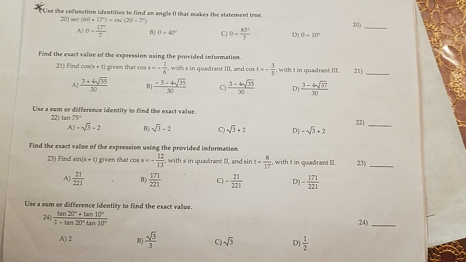 Solved se the cofunction identities to find an angle 0 | Chegg.com