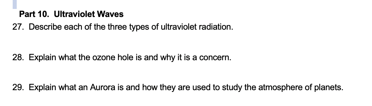 Solved Part 10. Ultraviolet Waves 27. Describe each of the | Chegg.com