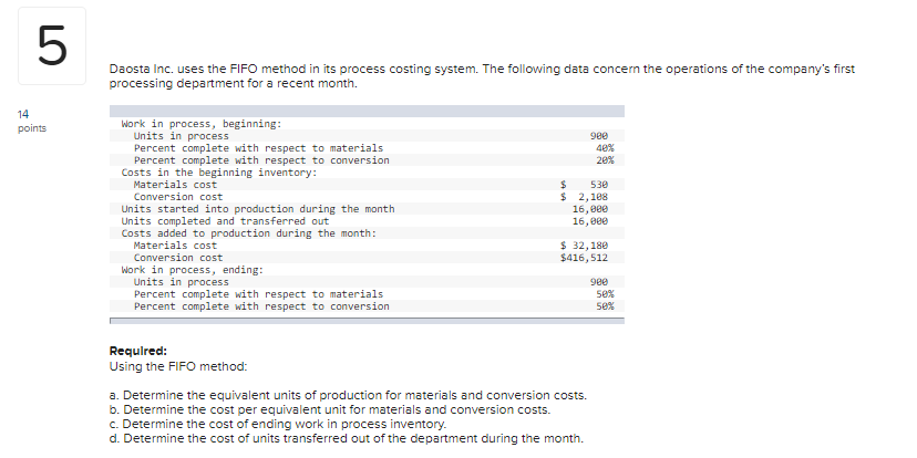 Solved Daosta Inc. uses the FIFO method in its process | Chegg.com