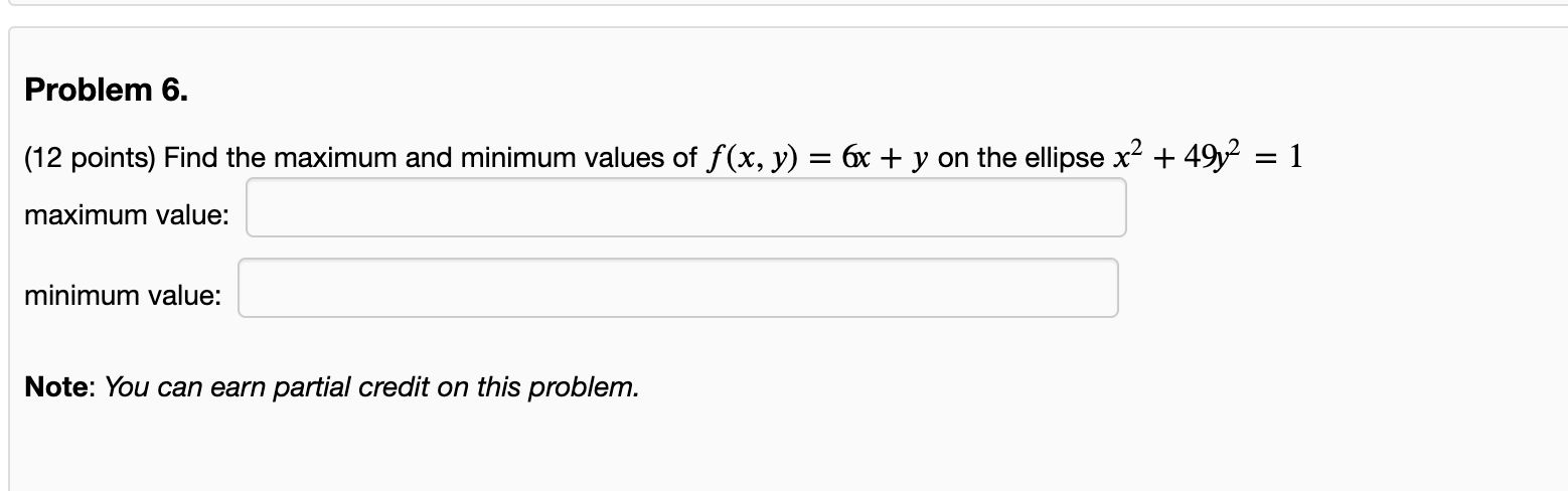 Solved Problem 6. (12 points) Find the maximum and minimum | Chegg.com