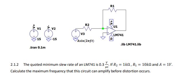 Solved 212 The Quoted Minimum Slew Rate Of An Lm741 Is 
