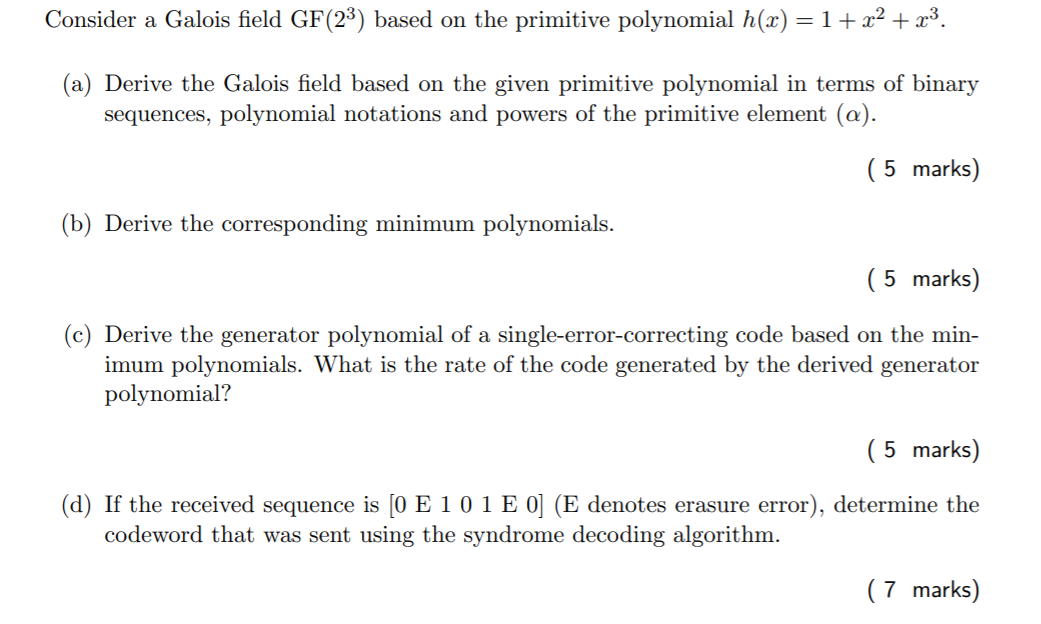 Consider a Galois field GF(23) based on the primitive | Chegg.com