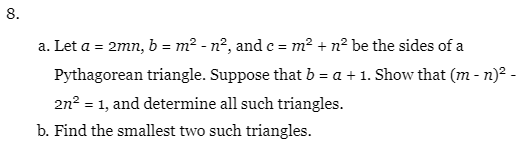 Solved 8. 2mn, b-m2-n, and c = m2 + n2 be the sides of a a. | Chegg.com