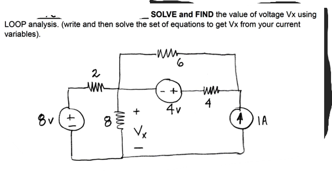 Solved Loop Analysis Write And Then Solve The Set Of 