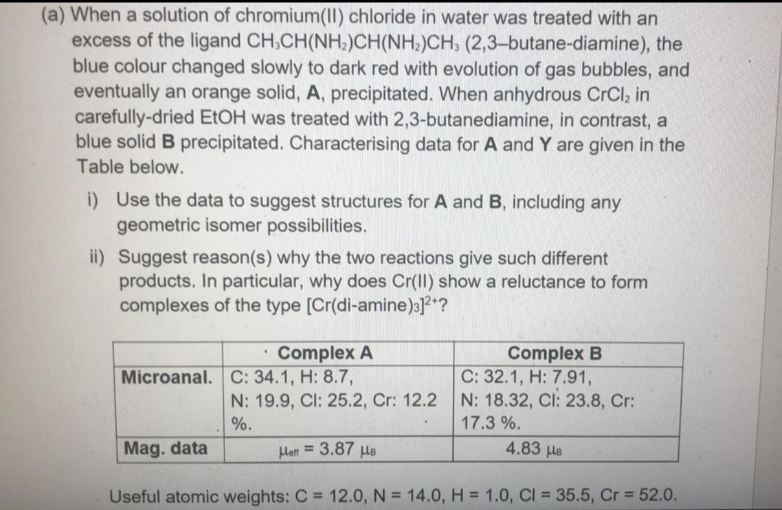 Solved (a) When a solution of chromium(II) chloride in water | Chegg.com