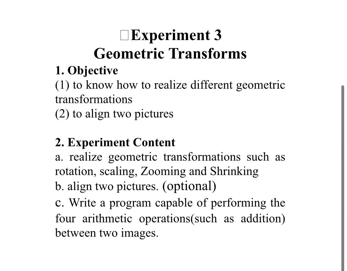 Solved Experiment 3 Geometric Transforms 1. Objective (1) to | Chegg.com