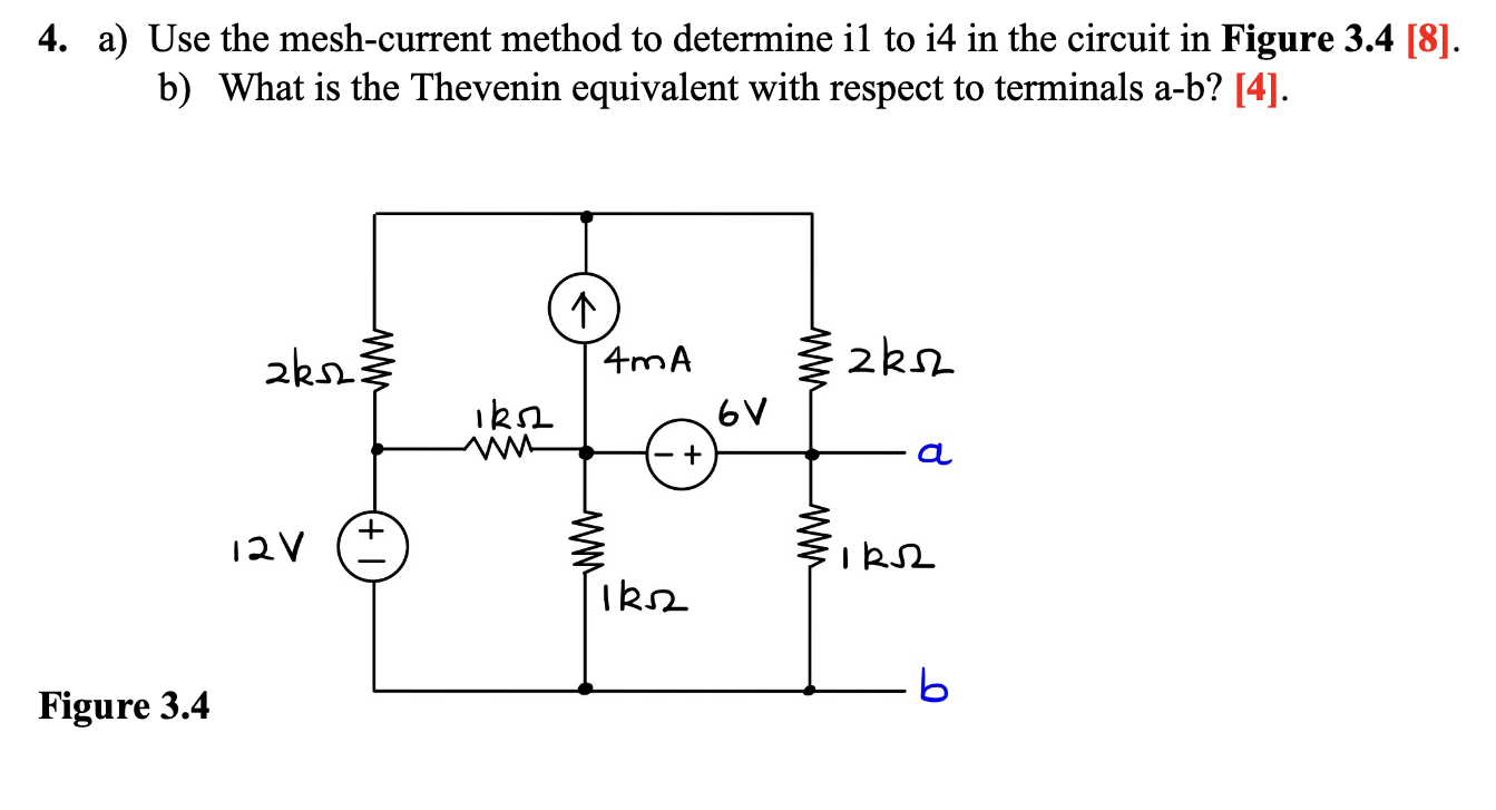 Solved 4. a) Use the mesh-current method to determine i1 to | Chegg.com