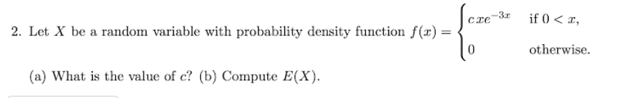 Solved 2. Let X be a random variable with probability | Chegg.com