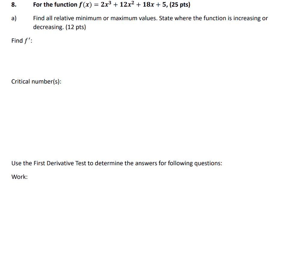 Solved 8. For the function f(x) = 2x3 + 12x2 + 18x + 5, (25 | Chegg.com